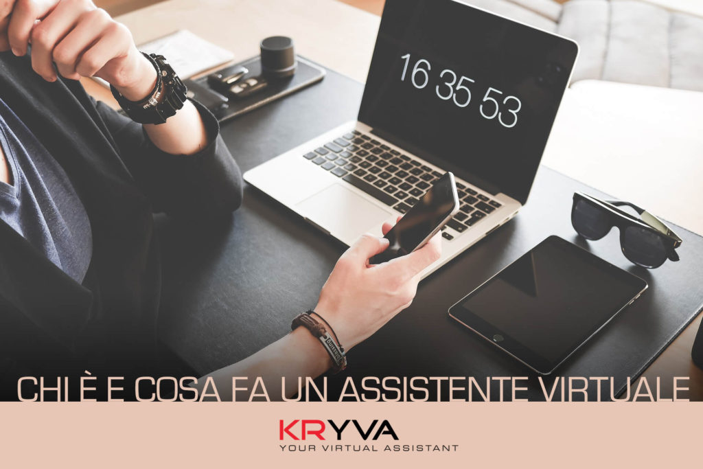 Chi è e cosa fa un Assistente Virtuale | Kryva Smart Office Chi è e cosa fa un Assistente Virtuale | Kryva Smart Office